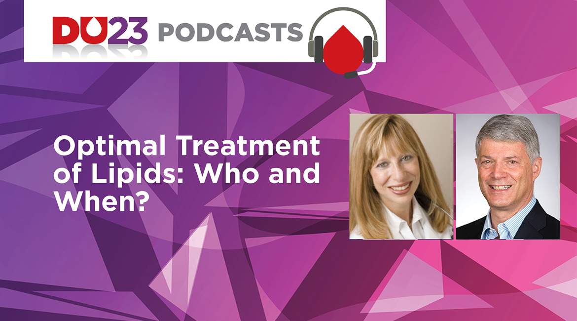 Optimal Treatment of Lipids: Who and When? | iMedicus.ca